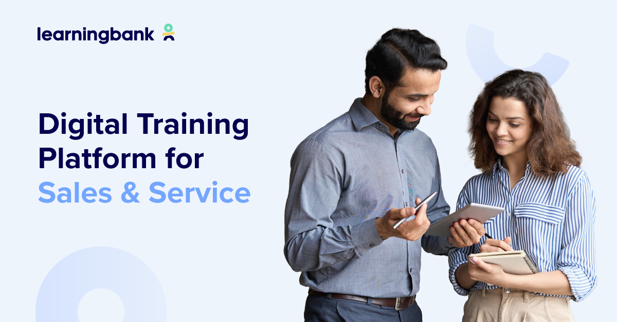 Sales & Service Training | Digital Learning & Training | Learningbank